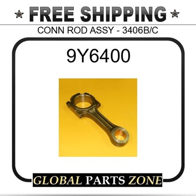 9Y6400 - CONN ROD ASSY - 3406B/C 7E5996 0R3780 7E0034 fits Caterpillar ...