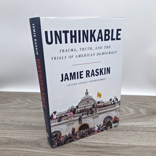 Unthinkable Trauma Truth and the Trials of American Democracy HCDJ ...