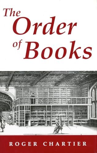 The Order of Books: Readers, Author..., Chartier, Roger | eBay