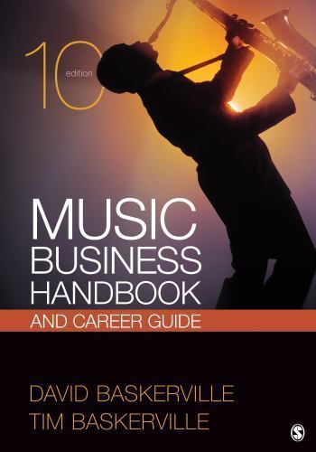 Music Business Handbook and Career Guide by Timothy Baskerville and ...