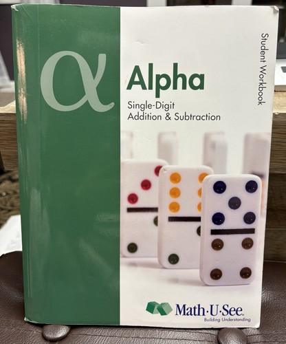 Math-U-See Alpha Single Digit Addition Subtraction Student Workbook ...