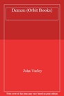 Demon (Orbit Books) By John Varley | eBay