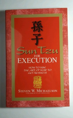 NEW SUN TZU FOR EXECUTION STEVEN W MICHAELSON PAPERBACK BOOK | eBay