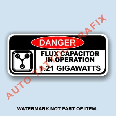 DANGER FLUX CAPACITOR DECAL STICKER FUNNY NOVELTY WARNING STICKERS ...