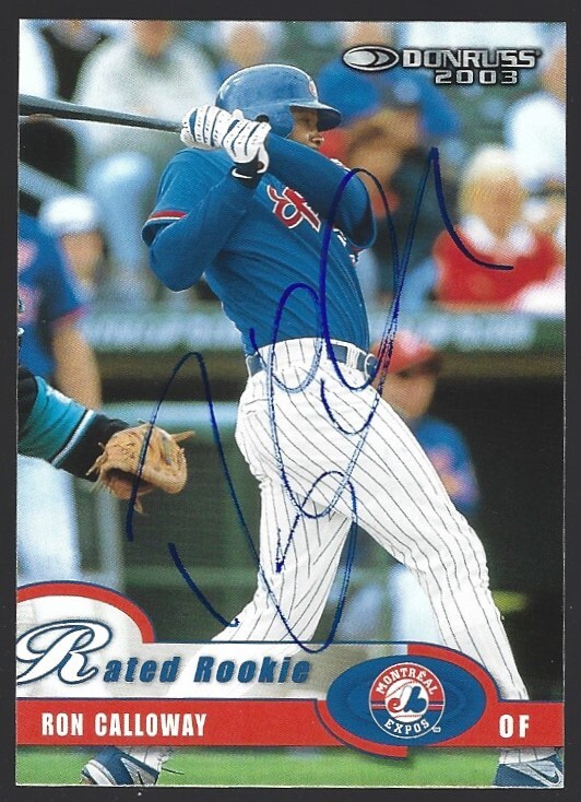 2003 Donruss Baseball #57 Ron Calloway IP autograph signed card | eBay