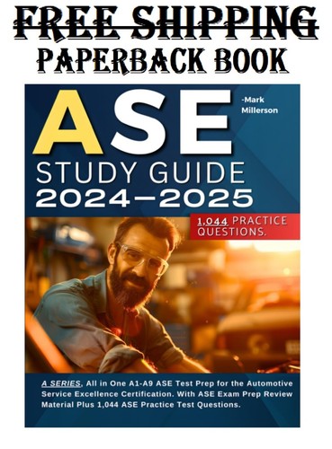 ASE Study Guide 2024-2025: a SERIES, All in One A1-A9 ASE Test ...