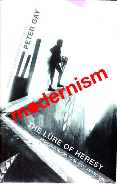 Modernism: The Lure of Heresy | eBay Australia