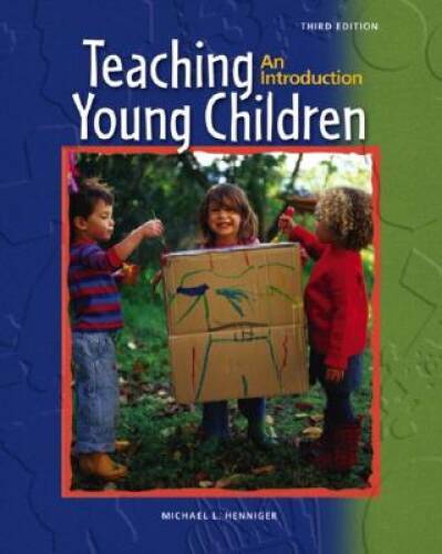 Teaching Young Children: An Introduction (3rd Edition) - Paperback ...