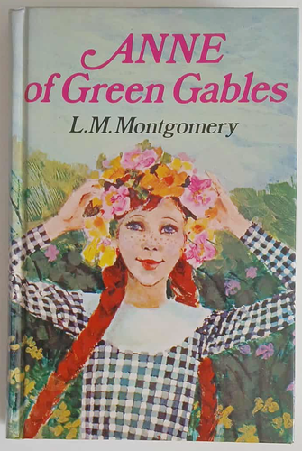 Anne of Green Gables by L. M. Montgomery (1974 edition, Hardcover ...