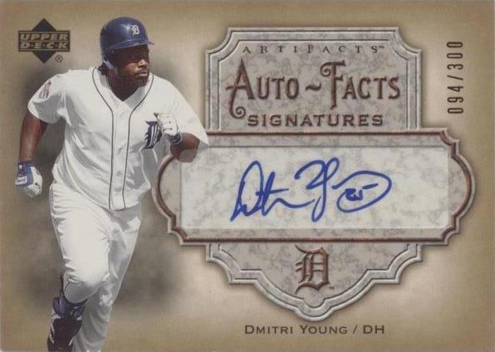 2006 Upper Deck Artifacts - Auto-Facts Dmitri Young #AF-DY /300 (AU ...