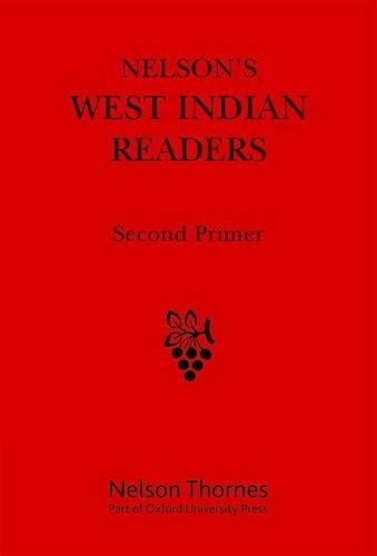 Nelson's West Indian Readers Second Primer by J O Cutteridge (Spiral ...