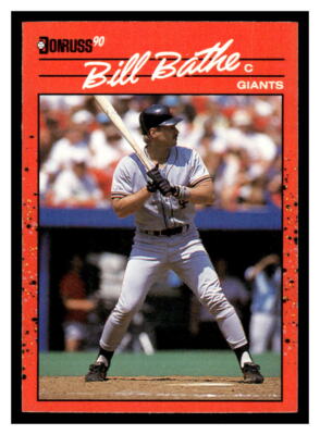 1990 Donruss #680 Bill Bathe - San Francisco Giants | eBay