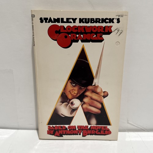 Clockwork Orange movie tie-in Book VG 1972 Stanley Kubrick- First ...
