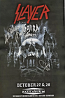 Slayer Signed Gig concert poster Kerry King and Tom Araya 10/27-28/2013 ...