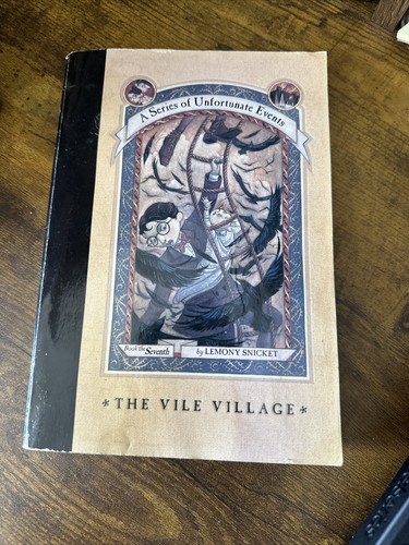A Series Of Unfortunate Events #7 The Vile Village Paperback Lemony ...