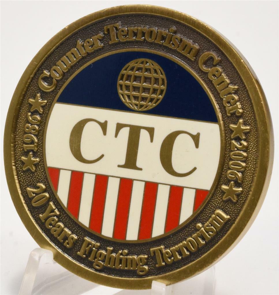 CIA CTC Counter Terrorism Center 1986-2006 20 Years Fighting Challenge ...