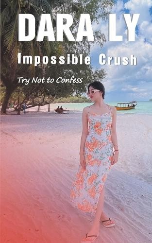 Dara Ly Impossible Crush (Paperback) (US IMPORT) | eBay Australia