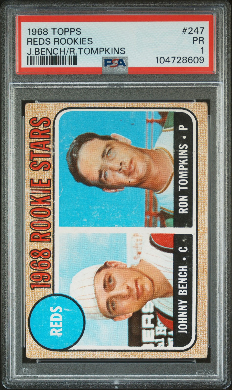 1968 TOPPS JOHNNY BENCH/RON TOMPKINS #247 REDS ROOKIES ROOKIE RC PSA 1 ...