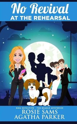 No Revival at the Rehearsal by Agatha Parker (English) Paperback Book ...