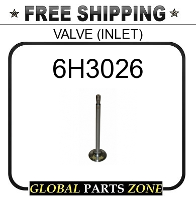 6H3026 - VALVE (INLET) 4F0213 4F213 for Caterpillar (CAT) | eBay