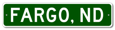 Fargo, North Dakota Metal Wall Decor City Limit Sign - Aluminum | eBay
