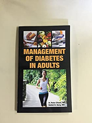 Management of Diabetes In Adults MD, Satish K. Garg, MD H. Peter | eBay