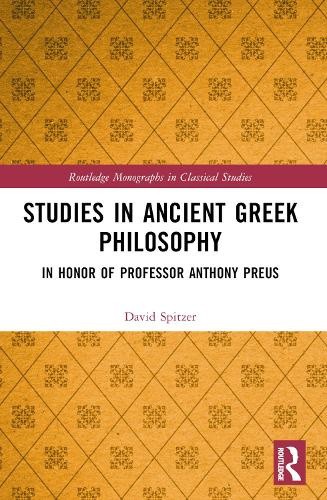 Studies in Ancient Greek Philosophy: In Honor of Professor Anthony ...