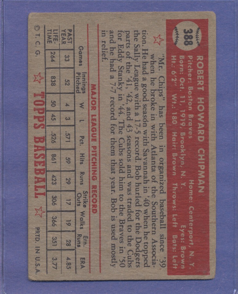 1952 Topps Bob Chipman #388 HIGH NUMBER Boston Braves LOW GRADE ...
