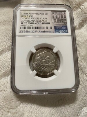 2017-S 25c NGC SP70 G R Clark Quarter Highest Grade Denver ANA Releases ...