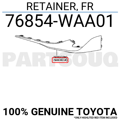 76854WAA01 Genuine Toyota RETAINER, FR 76854-WAA01 | eBay