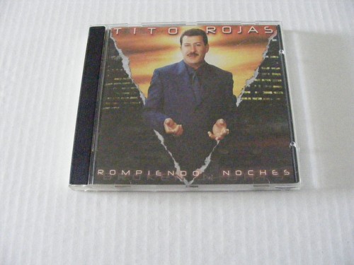 Tito Rojas "Rompiendo Noches" CD In Ex. Musical Productions MPPK-5-6328 ...