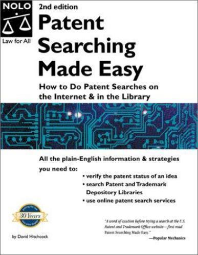 Patent Searching Made Easy : How to Do Patent Searches on the Internet ...