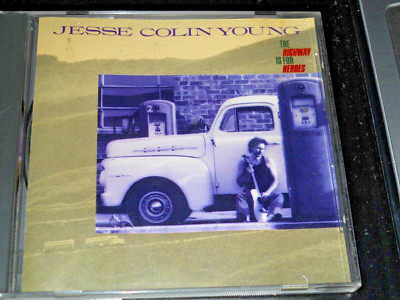 JESSE COLLIN YOUNG- The Highway Is For Heroes (1987 Cypress Records CD ...