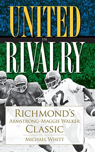 United in Rivalry: Richmond's Armstrong-Maggie Walker Classic ...