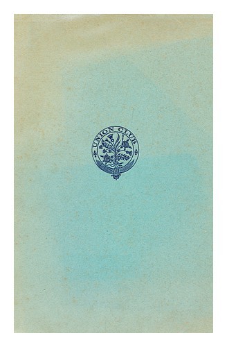 ROM, ROBERT COWPER Union Club: eine illustrierte beschreibende ...