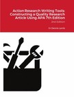 Action Research Writing Tools: Constructing a Quality Research Ar | eBay