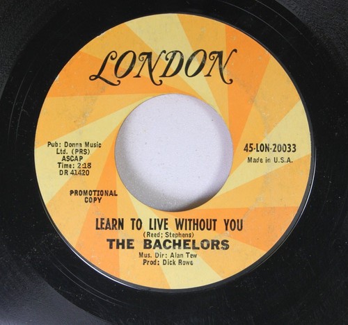 Promo 45 The Bachelors - Learn To Live Without You / 3 O'Clock Flamingo ...