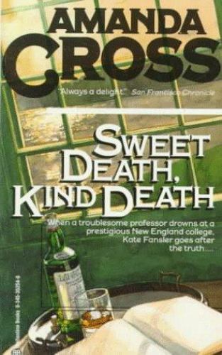 Sweet Death, Kind Death by Cross, Amanda 9780345352545 | eBay