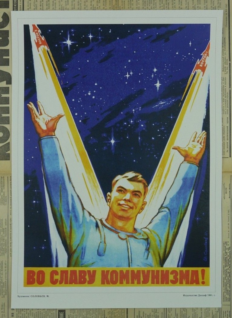 Soviet Russian Space Propaganda Poster Print GLORY TO COMMUNISM! #7 | eBay