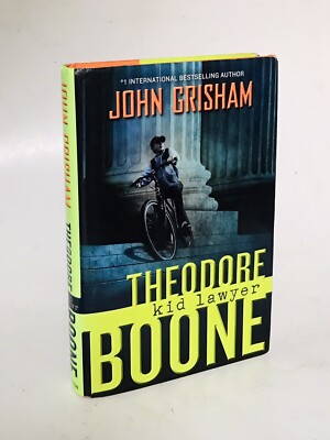 Theodore Boone: Kid Lawyer by John Grisham - First Edition Hardcover ...
