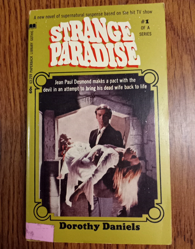 Strange Paradise #1 by Dorothy Daniels (1969) Vintage Paperback Gothic ...