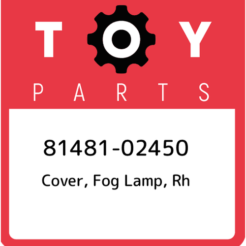 81481-02450 Toyota Cover, fog lamp, rh 8148102450, New Genuine OEM Part ...