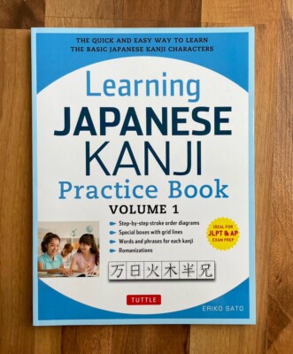 Learning Japanese Kanji Practice Book Volume 1 : (JLPT Level N5 and AP ...