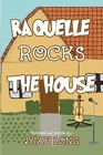 Raquelle Rocks The House by Long, Jyiah -Paperback 9780993695131 | eBay ...