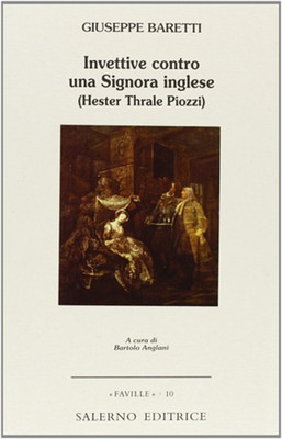 Baretti,Giuseppe. - Invettive contro una Signora inglese (Hester Thrale ...