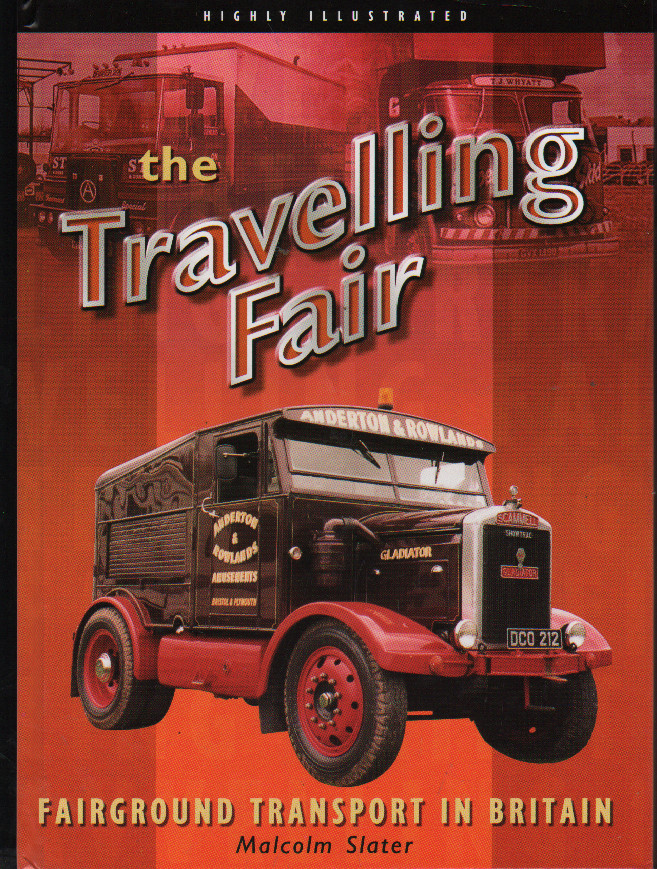 Fairground Truck Book 'The Travelling Fair' by Malcolm Slater ...