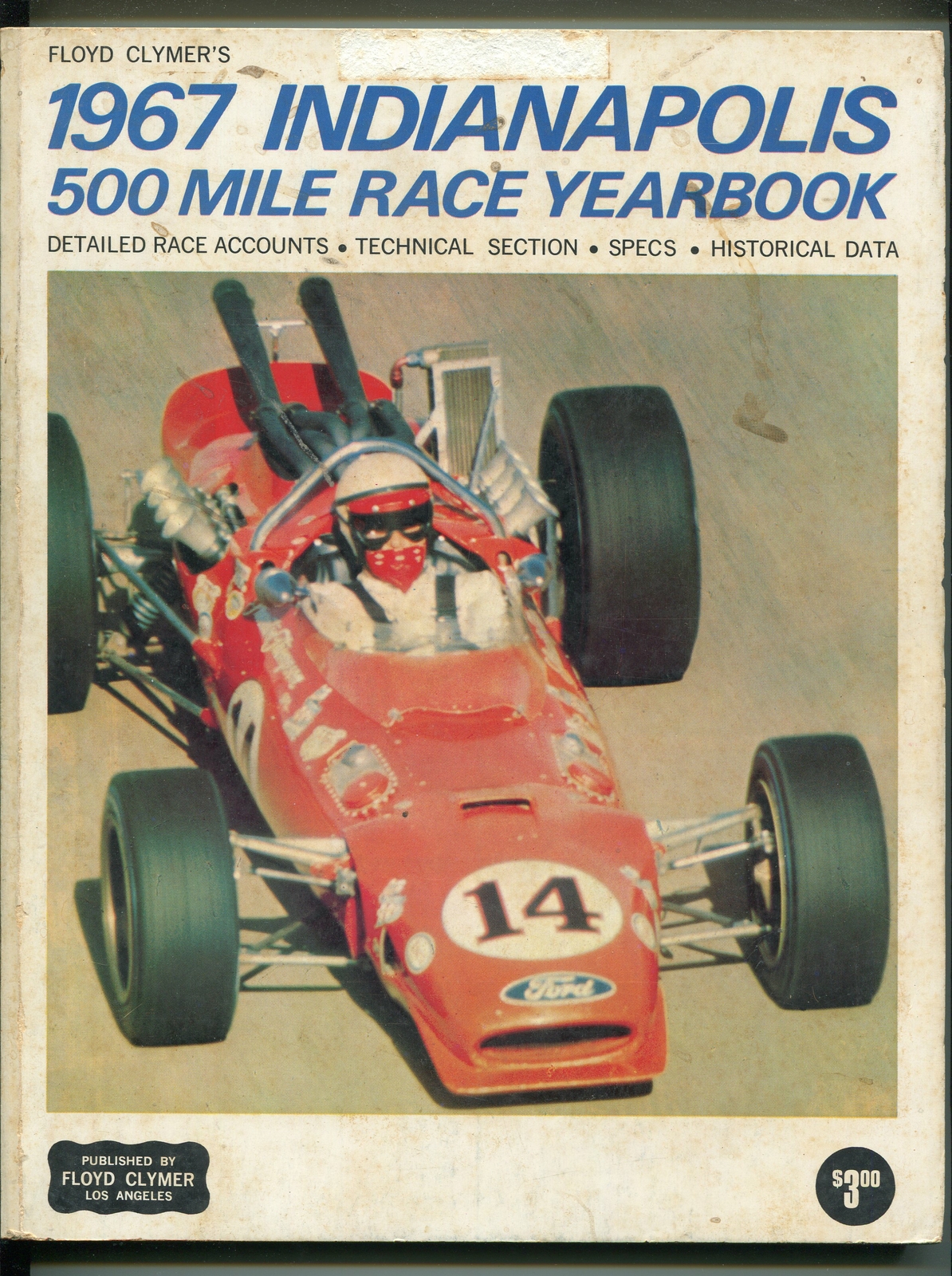 INDIANAPOLIS 500 YEARBOOK-1967-CLYMER-PHOTOS-STATS-BIOS-RARE-AJ FOYT ...