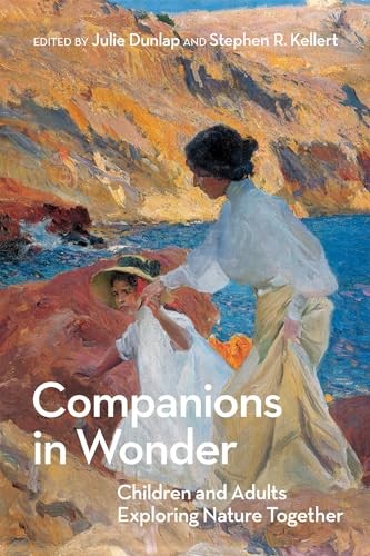 Companions in Wonder: Children and Adults Exploring Nature Toget | eBay