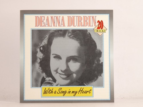 DEANNA DURBIN WITH A SONG IN MY HEART (535) 20+ Track CD Album Picture ...