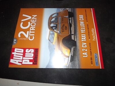 0104 Auto Plus Collection n°41 2CV Citroën - La 2 CV taxi yellow cab | eBay